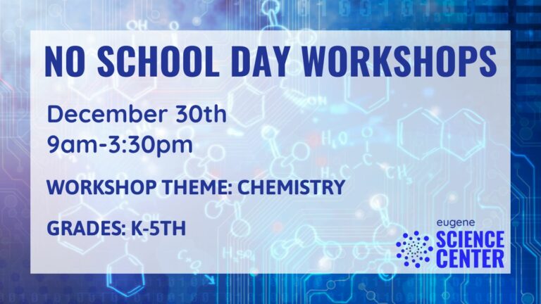 Eugene Science Center | Engage. Excite. Inspire. Empower.